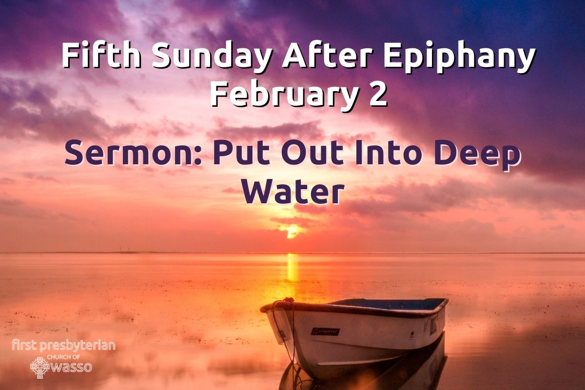 Put Out Into Deep Water - First Presbyterian Church Owasso